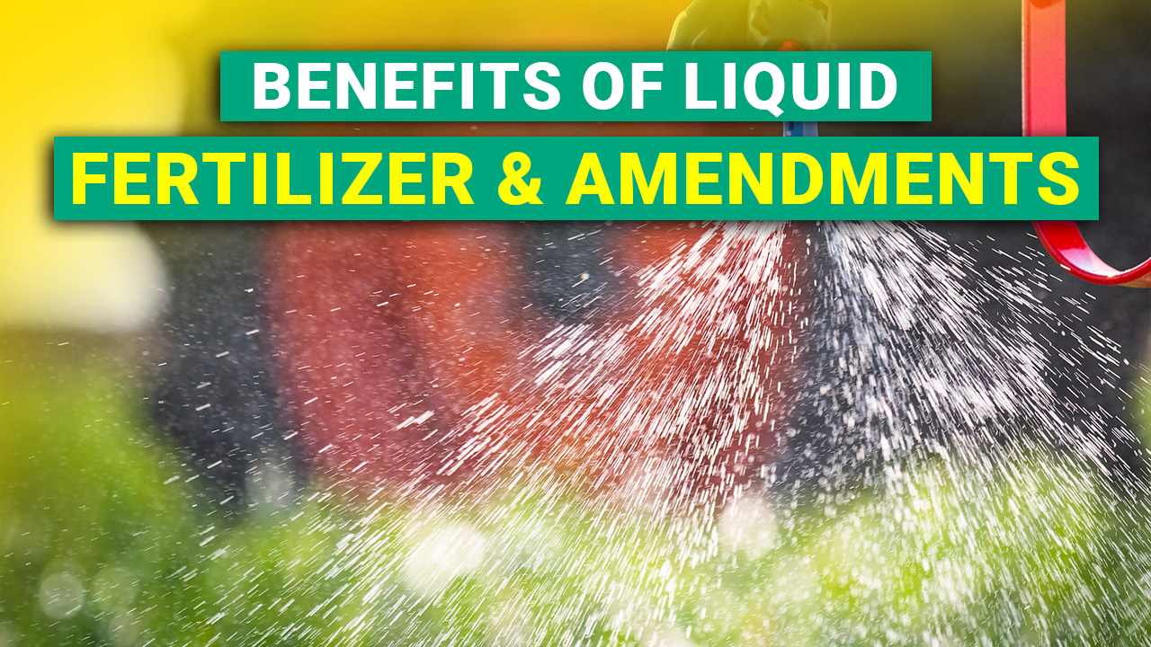 Benefits of Liquid Fertilizer & Amendments | AgriTec Liquid Calcium ...
