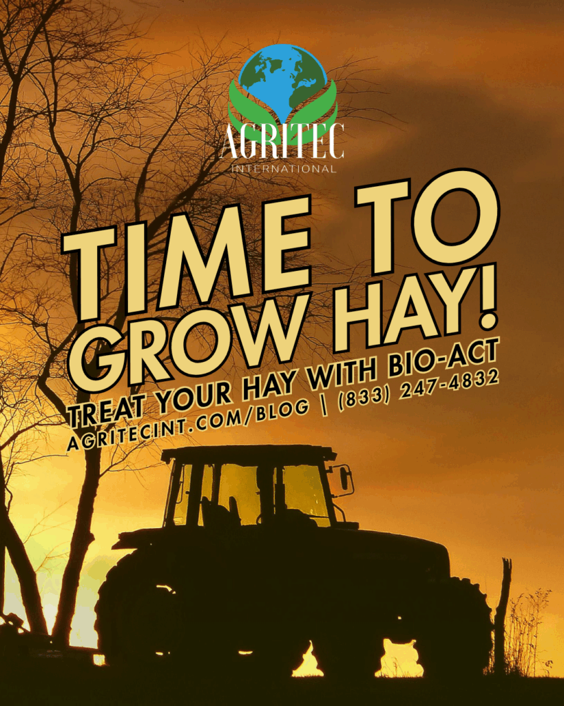 Apply AgriTec’s Bio-Act to Hay This Growing Season | AgriTec Liquid ...